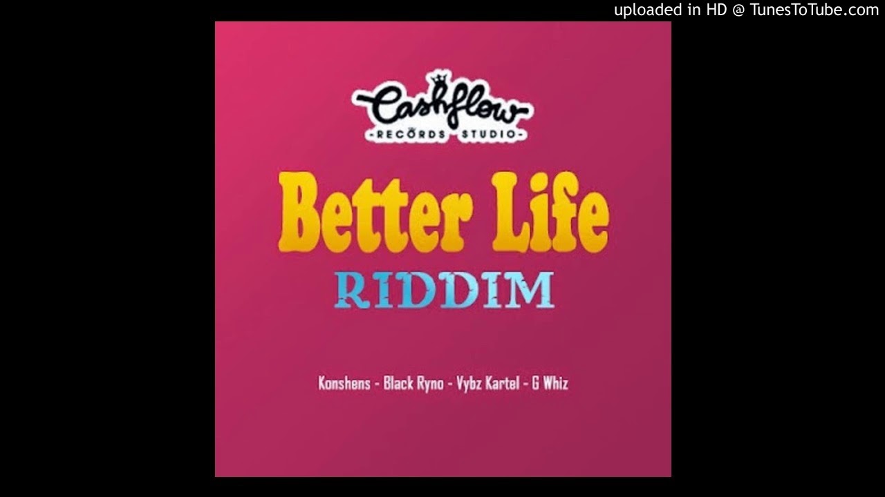 BETTER LIFE RIDDIM MIX BY DJ JEFF_REGGAE TIME SOUND - YouTube