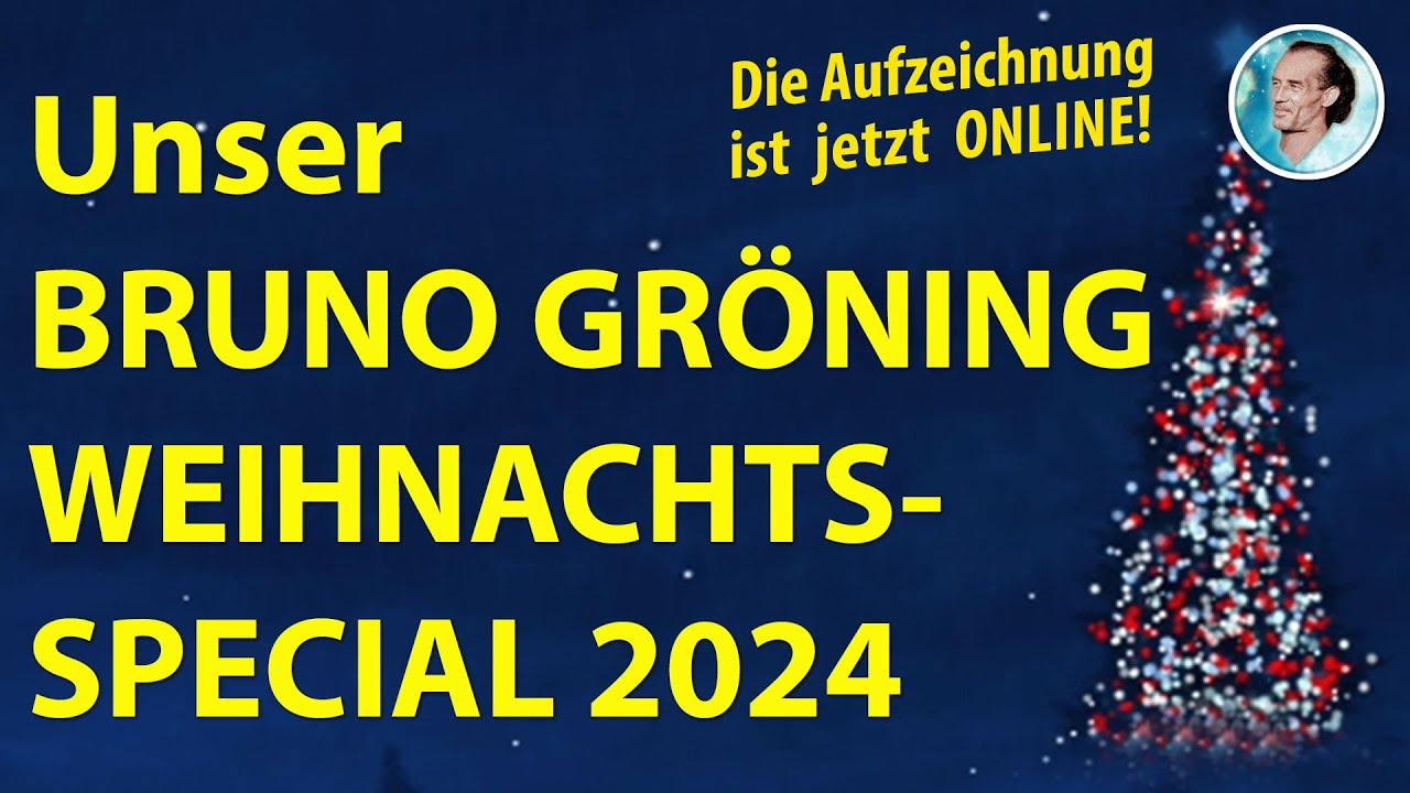 WEIHNACHTSFEIER Bruno Gröning NOW vom 25.12.24. Ein hochschwingendes ...