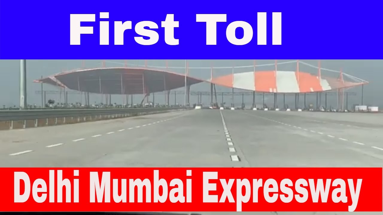 Expecting Start on 26January |Toll on Delhi Mumbai Expressway | Sohna ...
