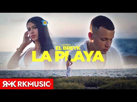 El Breyk / La Playa (Video Oficial)