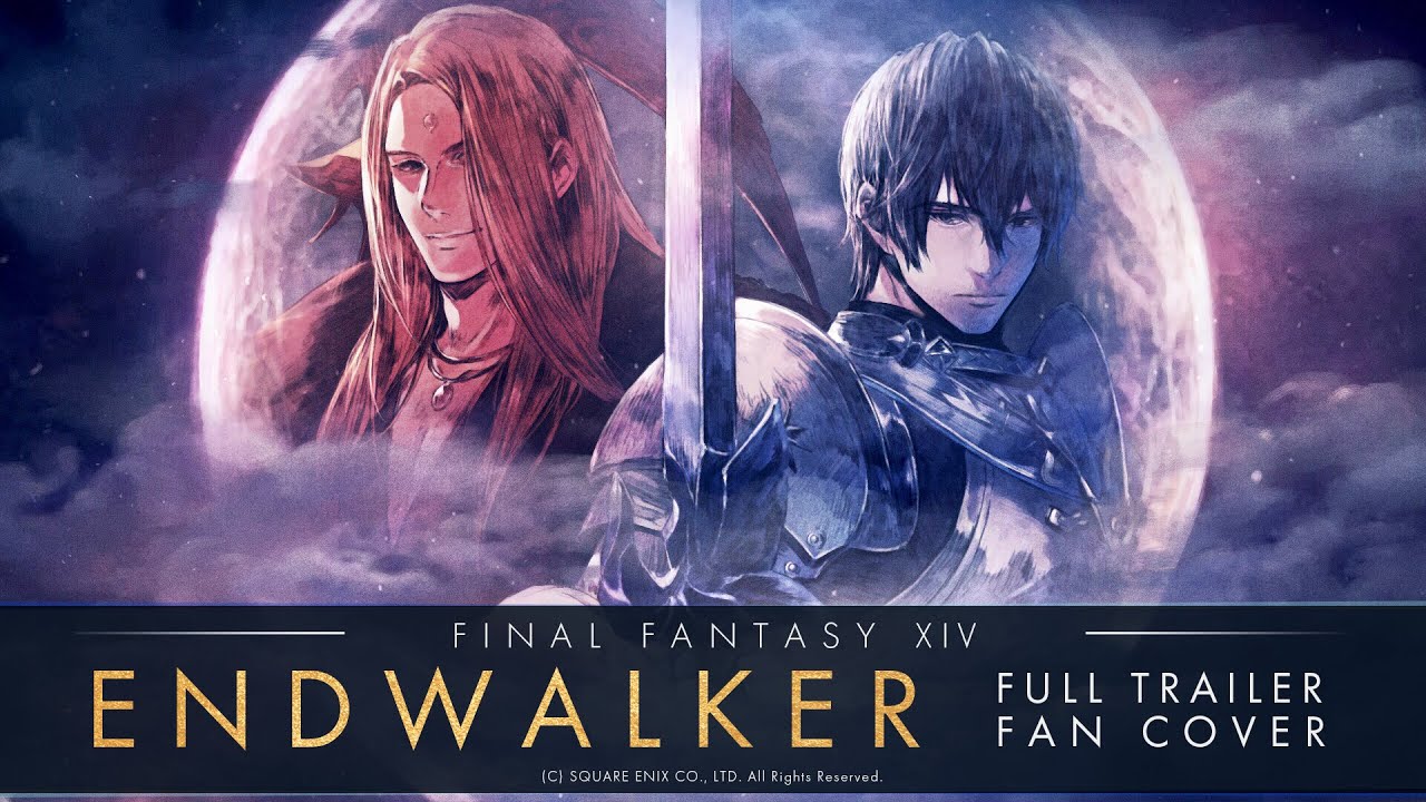 【FF14】ENDWALKER - Full Trailer Fan Cover【Unofficial Lyrics】 - YouTube