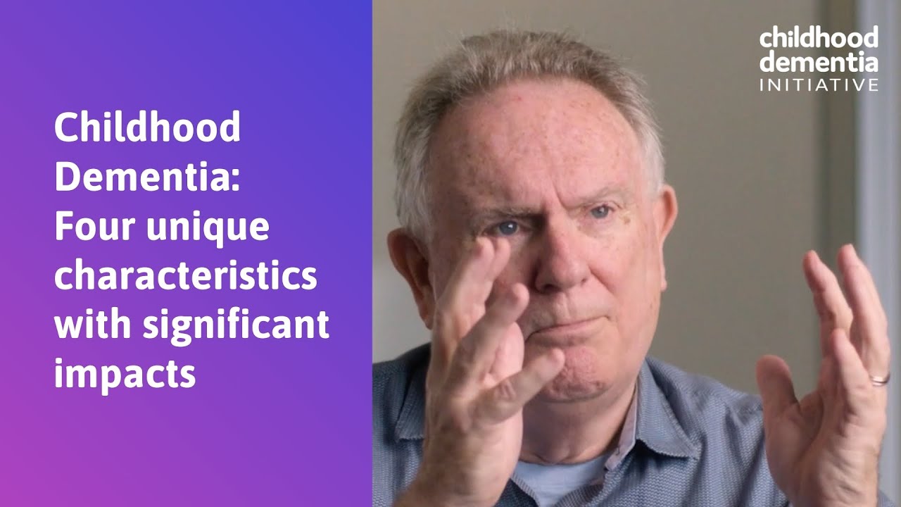 Childhood Dementia: 4 unique characteristics with significant impacts ...