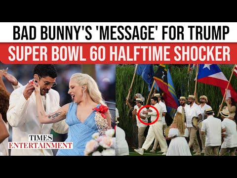 Bad Bunny 'HITS' Trump Hard; Cryptic MESSAGE, Flags, Salsa With Lady Gaga Shake Super Bowl 60