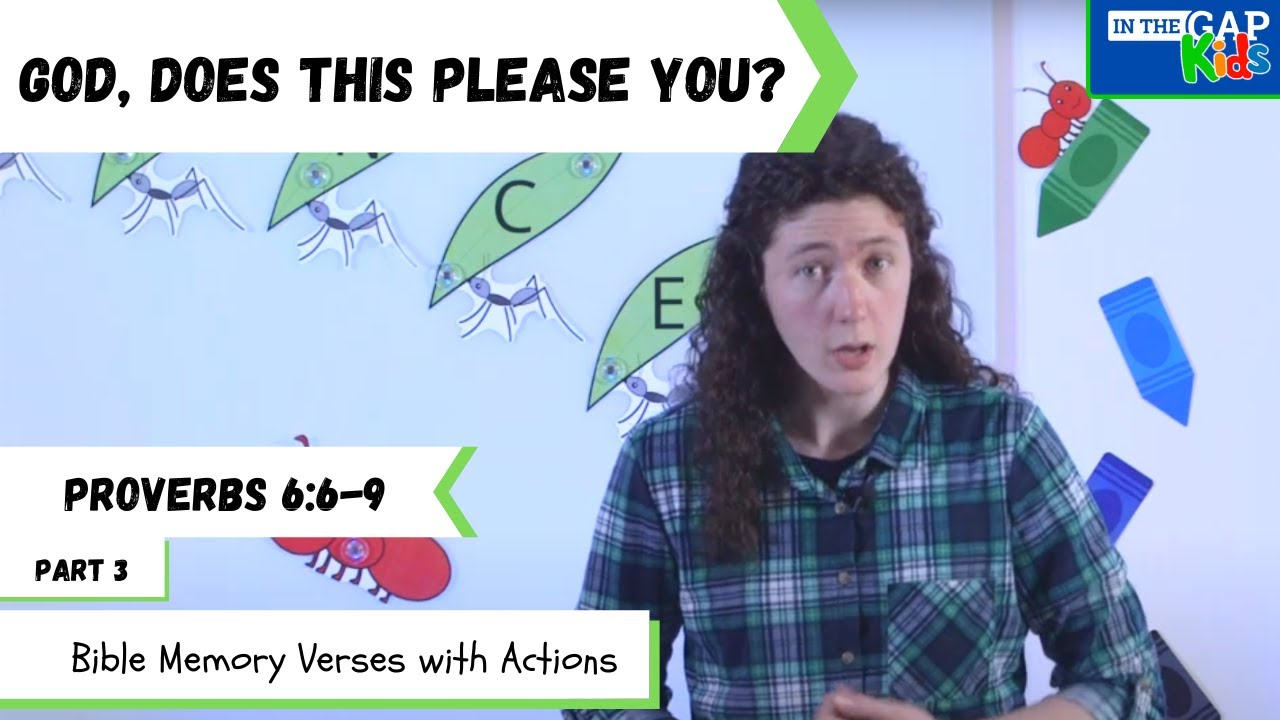 Proverbs 6:6-9 | Bible Verses to Memorize for Kids with Actions ...