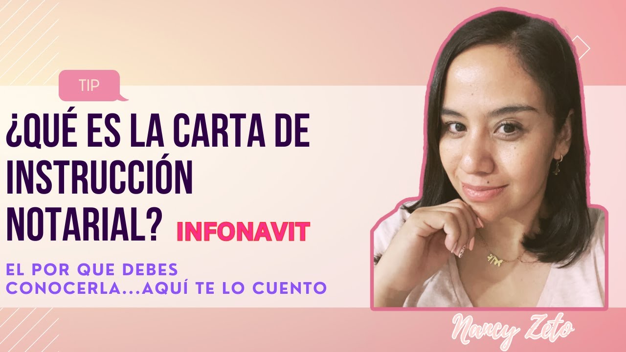 Carta de Instrucción Notarial (Crédito Infonavit) - YouTube