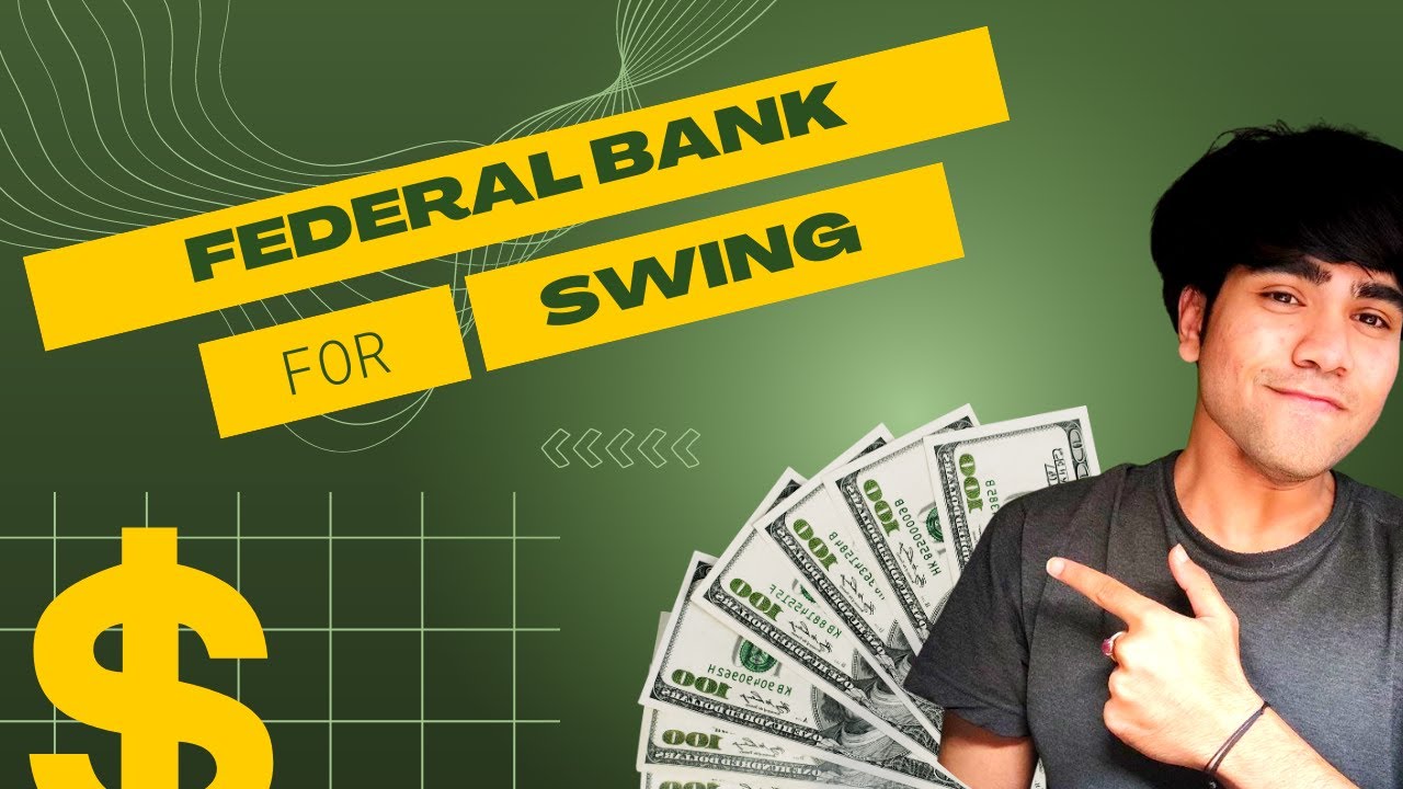 Don't miss this swing trading idea on FEDERAL BANK | Swing/Positional ...