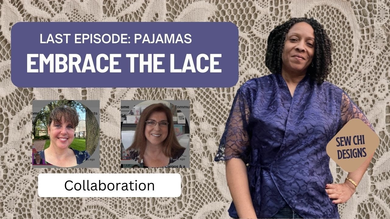 Embrace the Lace Pajama/ Sleep Wear Edition/ Sewing with Lace - YouTube