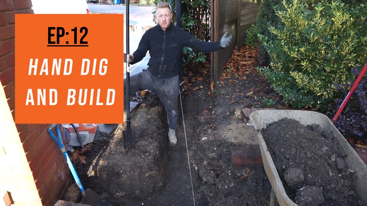 EP12: HAND DIG AND BUILD. #bricklaying #groundwork #bricklayers #brick ...