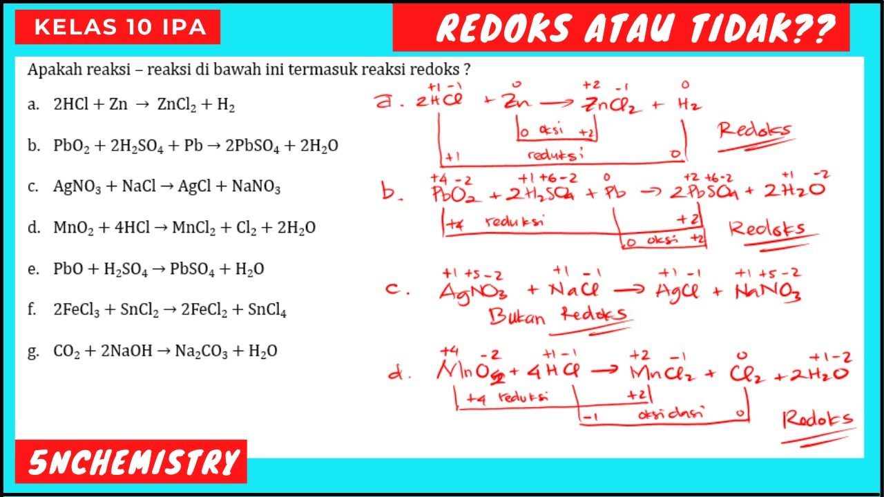 APAKAH REAKSI- REAKSI DI BAWAH INI TERMASUK REAKSI REDOKS ATAU TIDAK ...