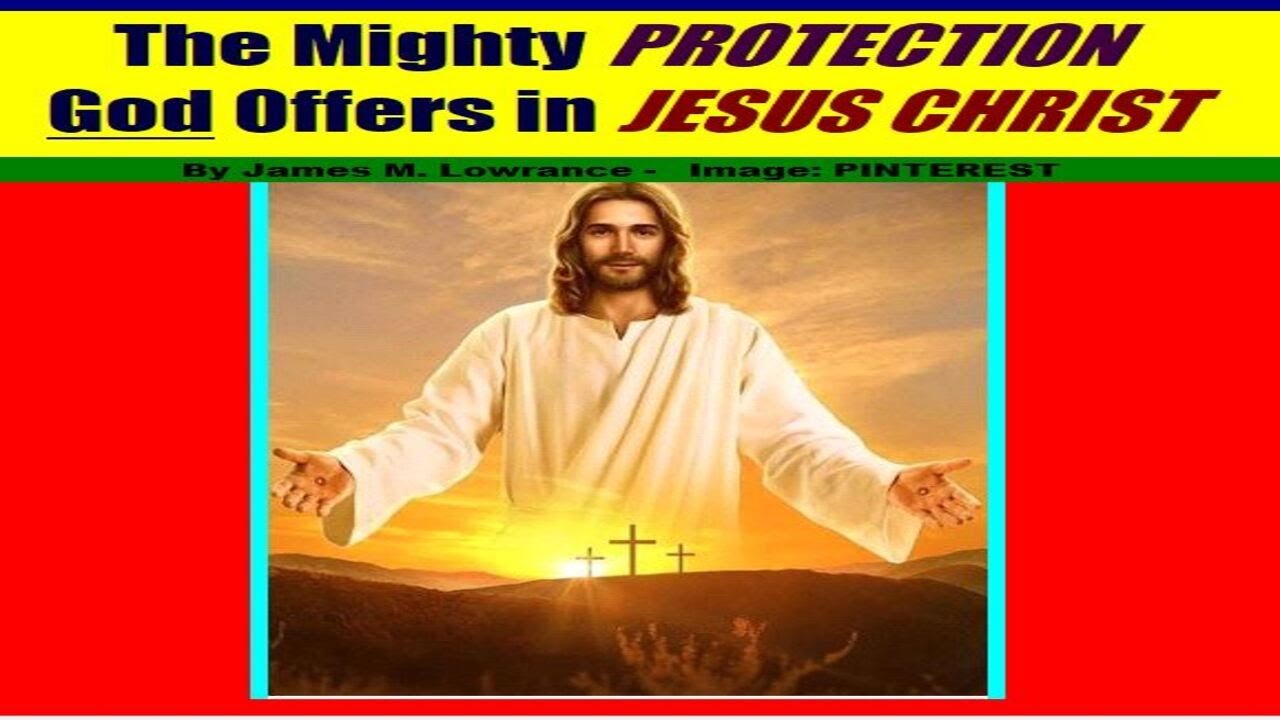 The Mighty PROTECTION God Offers in JESUS CHRIST #ArmorOfGod # ...