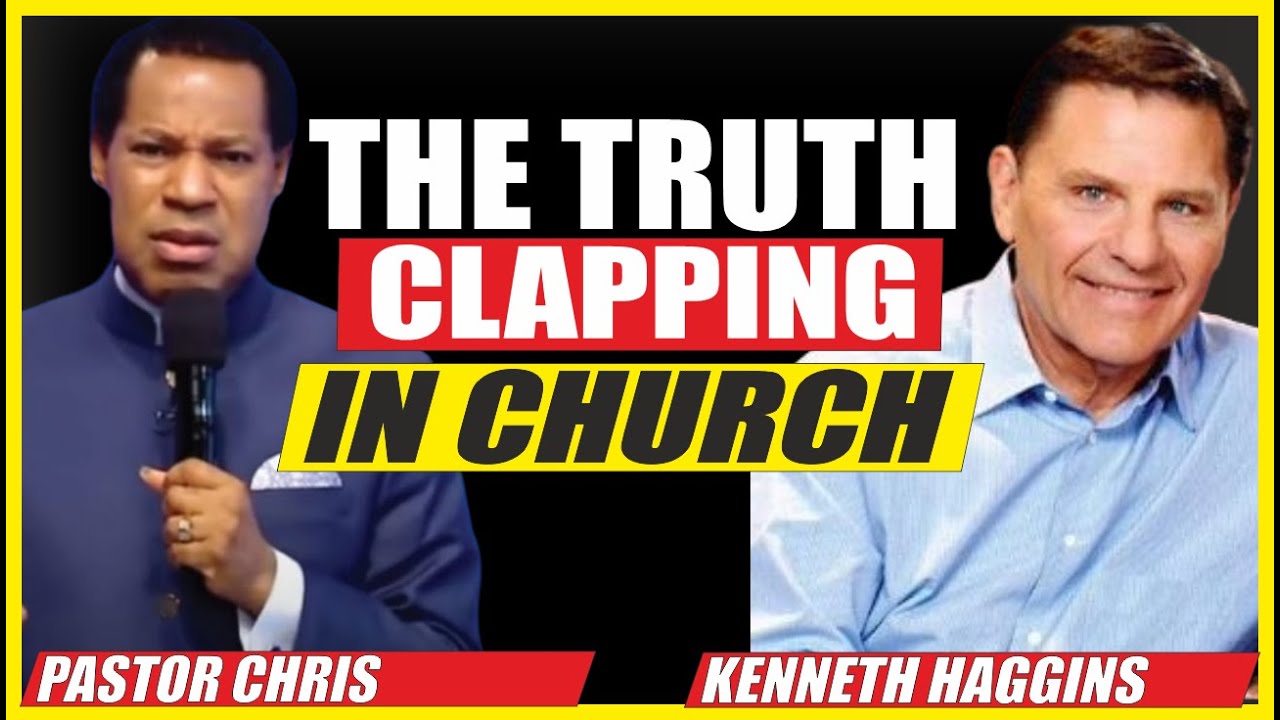 PASTOR CHRIS & KENNETH HAGINS SAID THIS ABOUT CLAPPING || PASTOR CHRIS ...