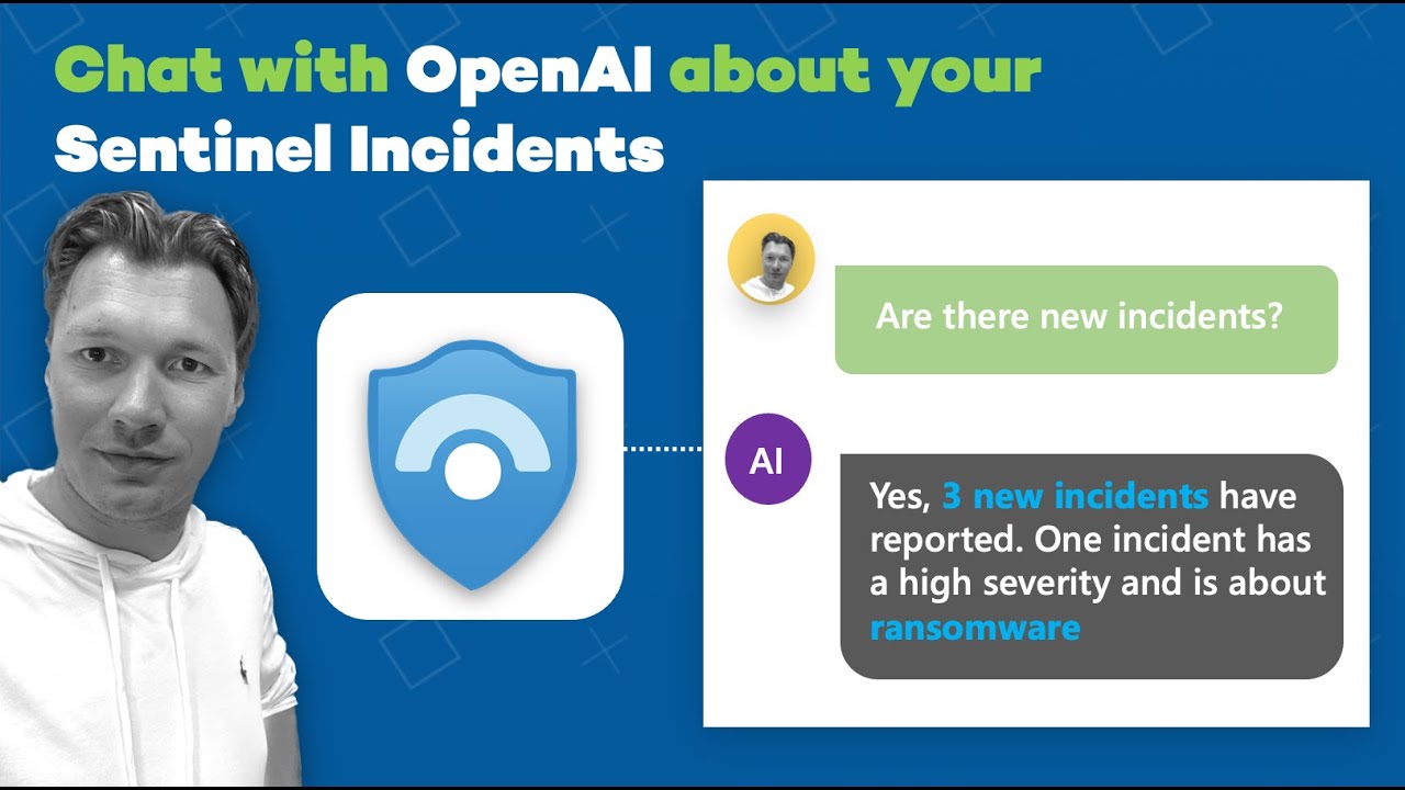 Can you create your own Microsoft Sentinel Cyber Security AI assistant ...