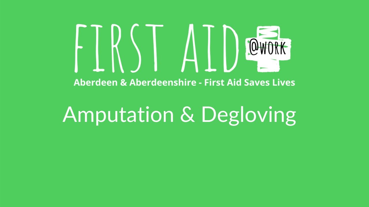 First Aid for Amputations & Degloving - YouTube