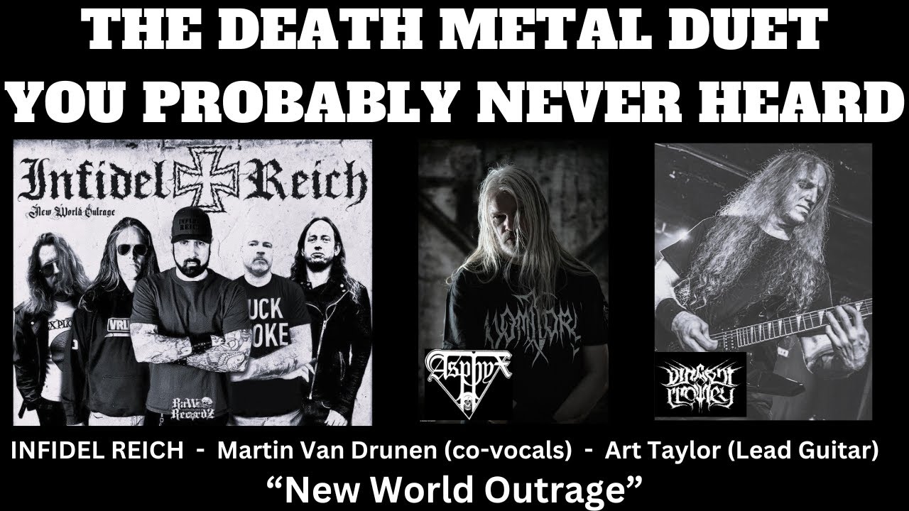 INFIDEL REICH "New World Outrage" with Martin Van Drunen and Art Taylor ...