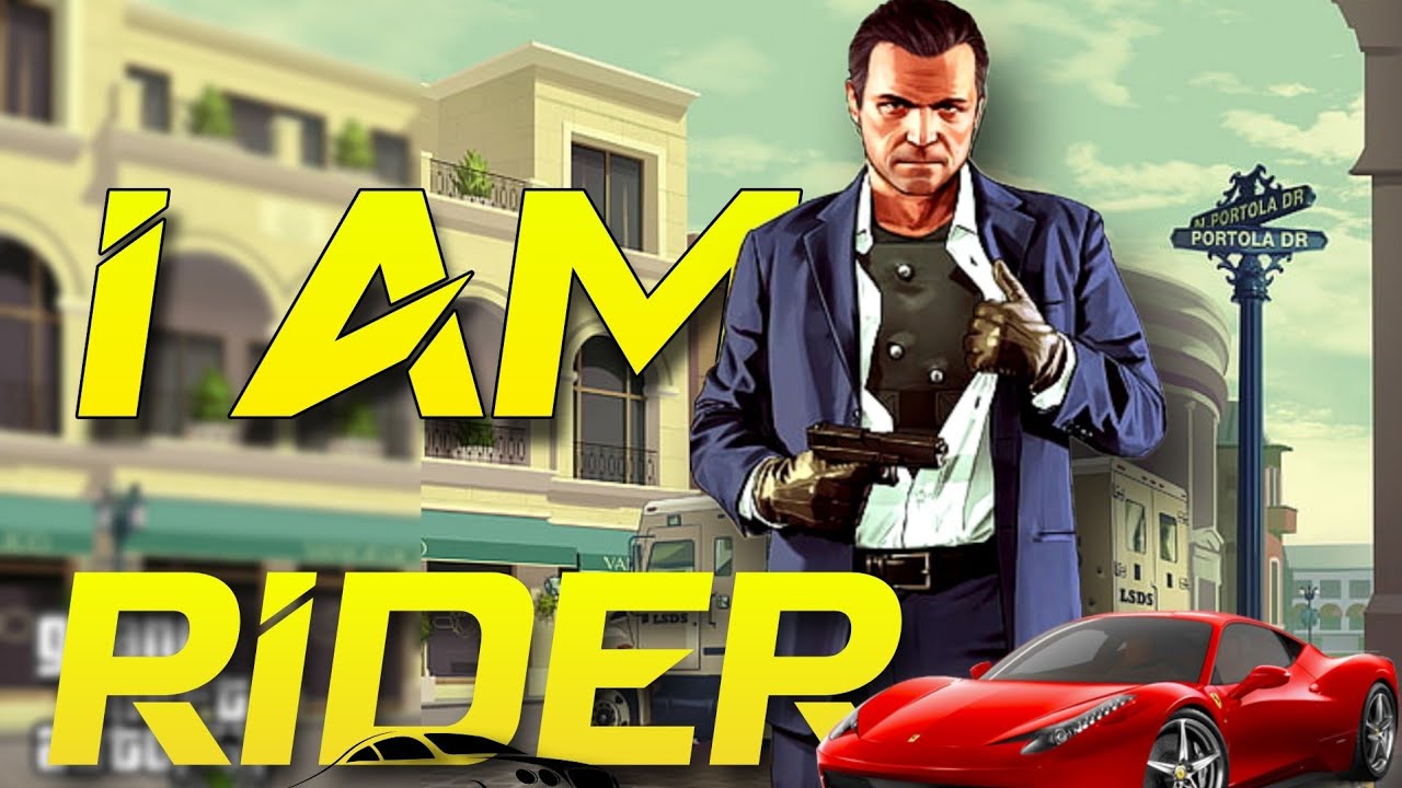 I AM A RIDER GTA 5|| I am a Rider || GTA 5 I am Rider song - YouTube