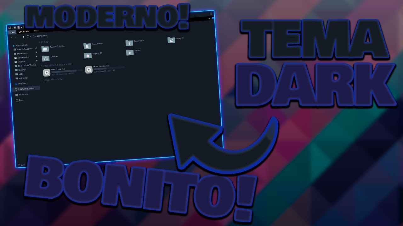 COMO INSTALAR TEMA DARK NO WINDOWS 10 | MUITO LINDO E FÁCIL! - YouTube