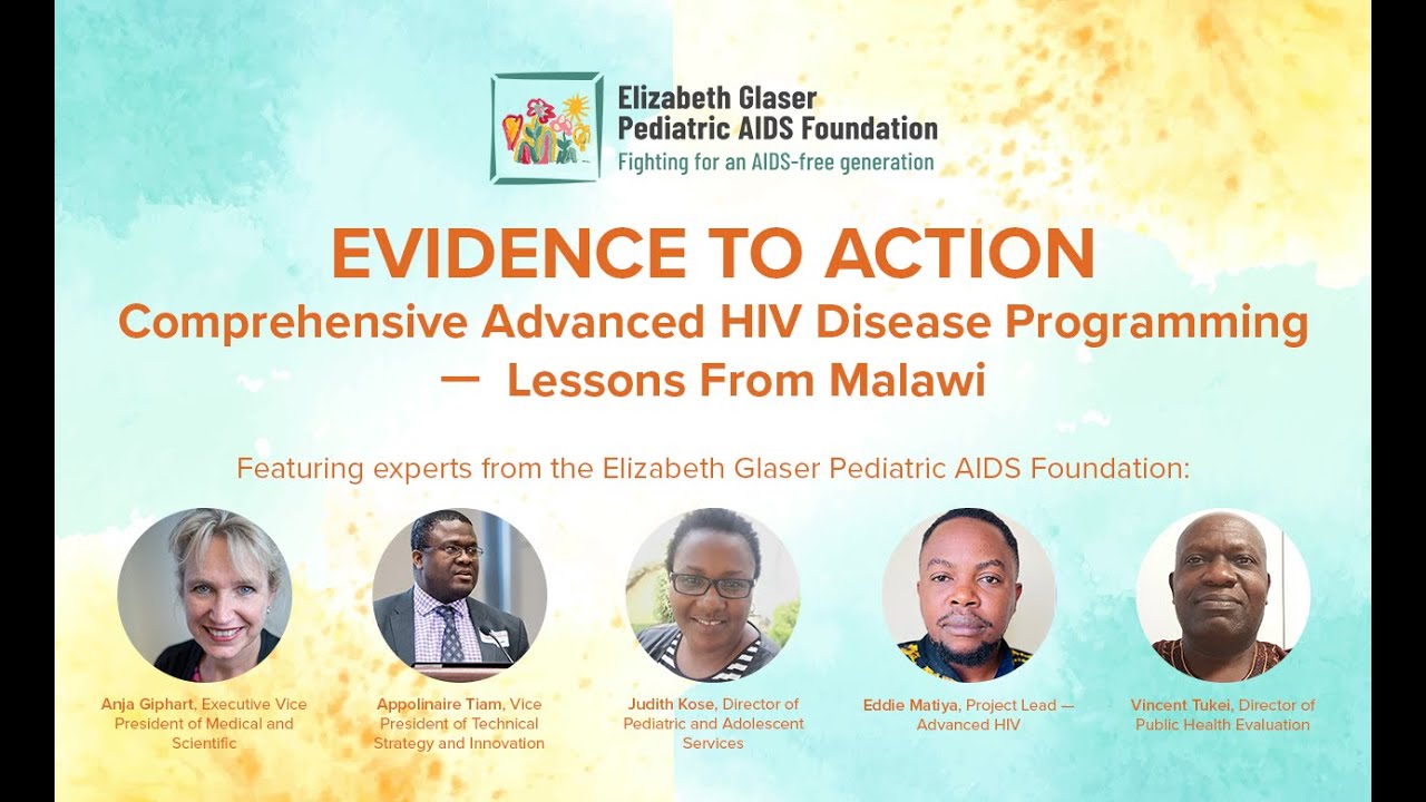 Evidence to Action (E2A) Webinar Series: Comprehensive Advanced HIV ...