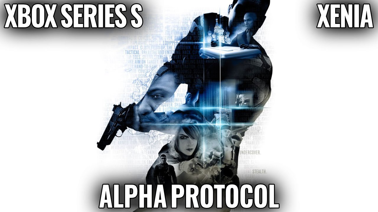 Alpha Protocol - Xbox Series S - Xenia Frame Rate Test - YouTube
