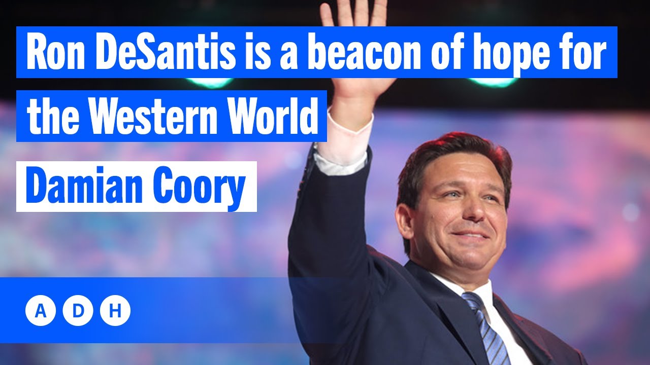 Ron DeSantis is a beacon of hope for the Western World | Damian Coory ...