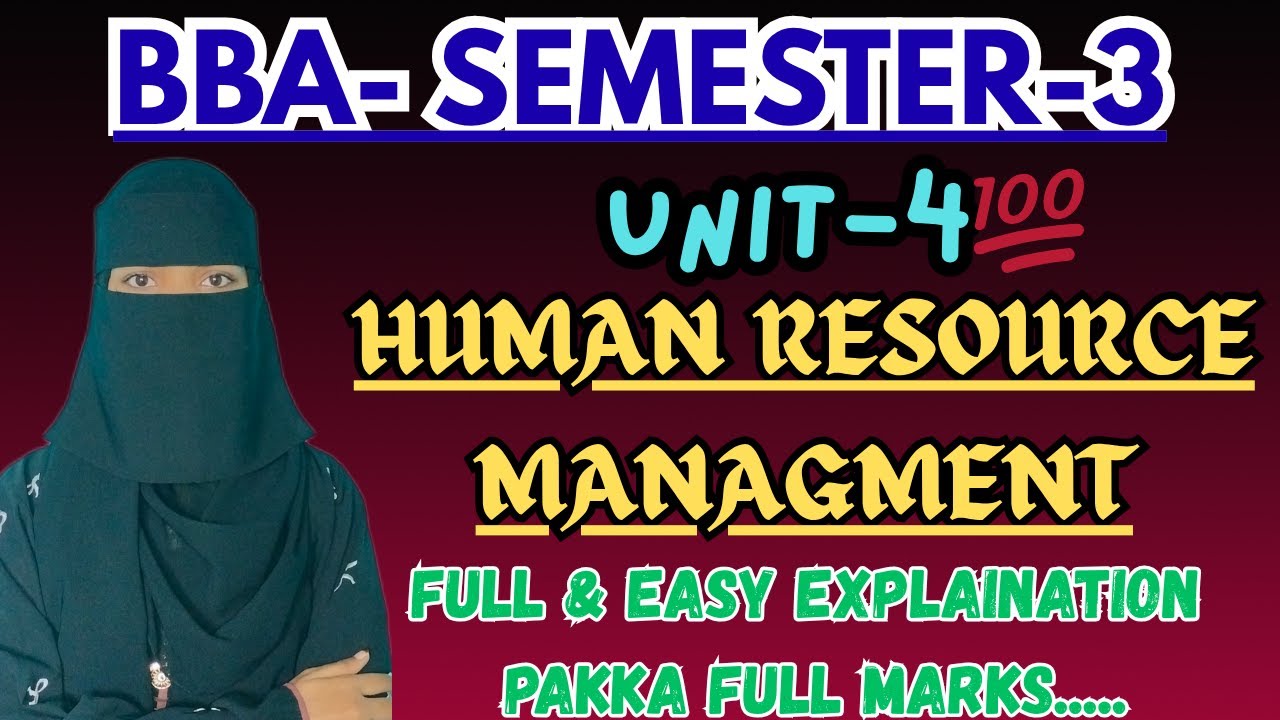 HRM UNIT-4 FULL EXPLANATION 💯| Degree 3rd sem BBA Human Resource ...