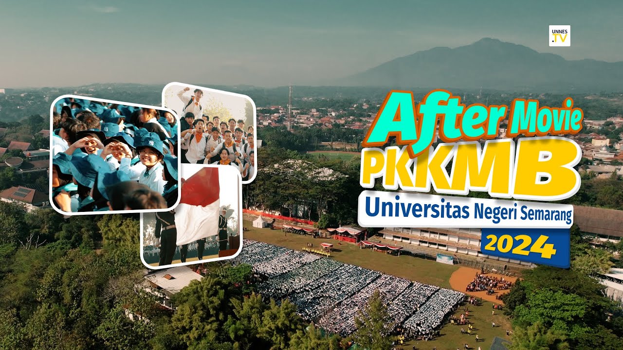 UNNES TV - Official Aftermovie PKKMB UNNES 2024 - YouTube