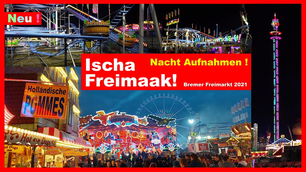 Neu! - Bremer Freimarkt - Ischa Freimaak - 15. - 31.10.2021 ...