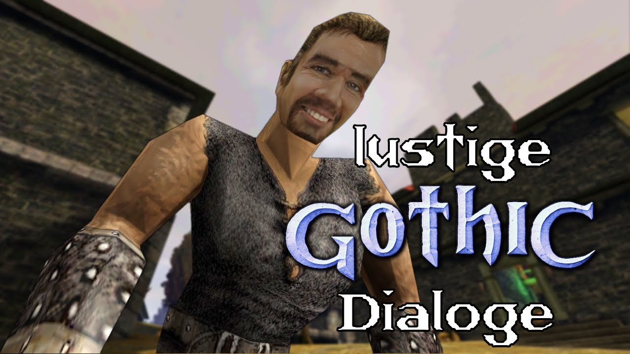 Lustige Dialoge │Gothic 1 - YouTube