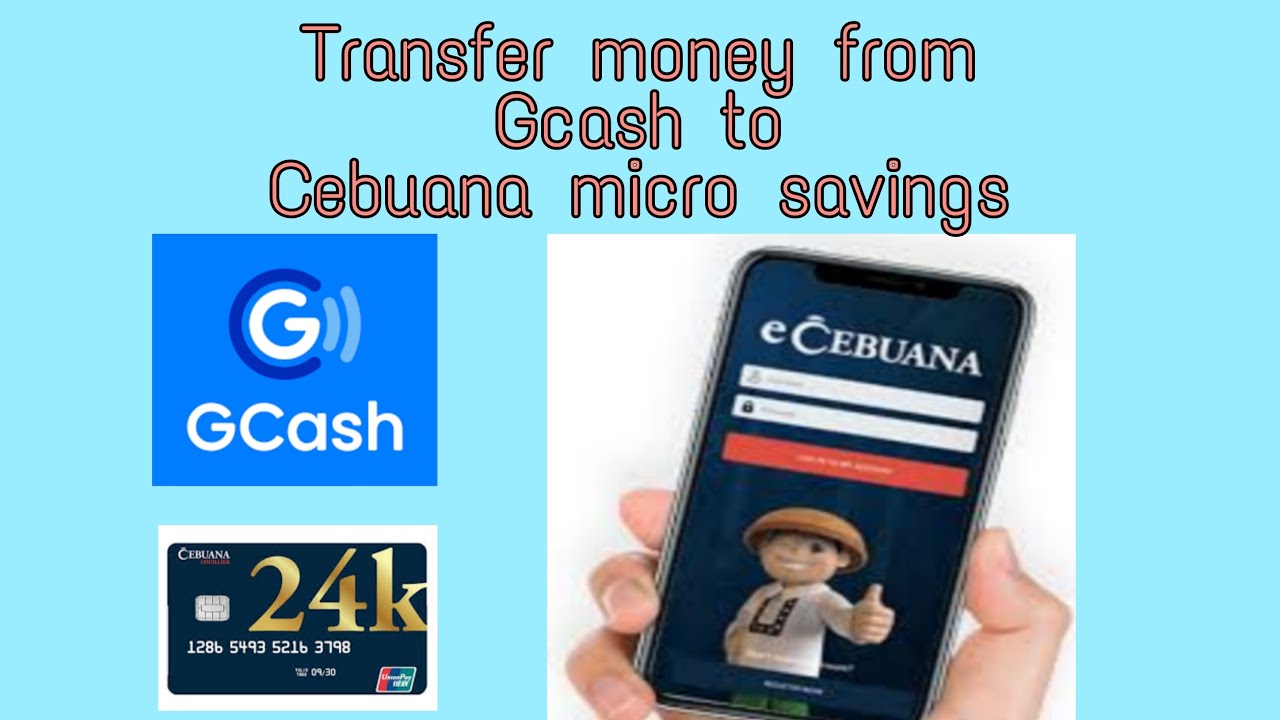 How to transfer Gcash to cebuana micro savings - YouTube