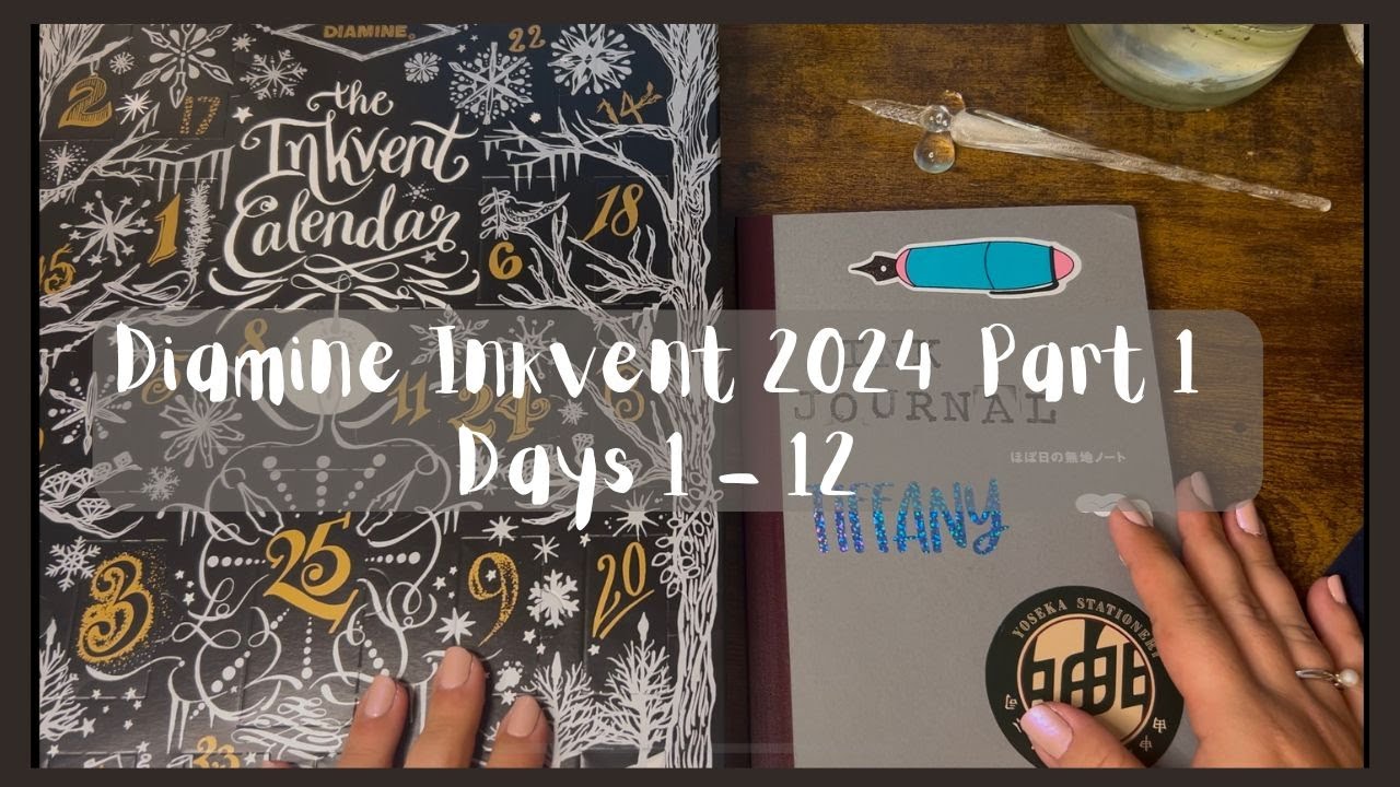 Diamine Inkvent 2024 Part 1 | Days 1-12 #diamineink - YouTube