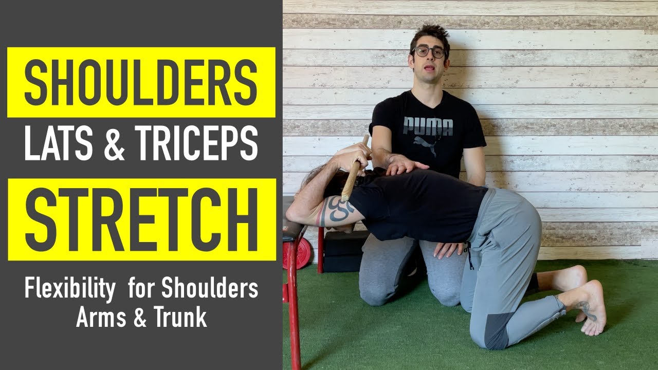 Stretching for Shoulders, Lats, Triceps and Back. Flexibility Exercise ...