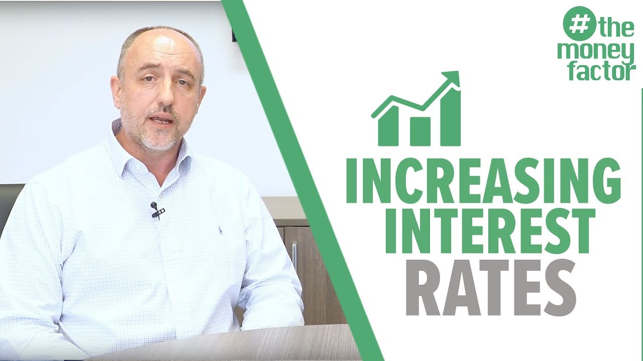 Increasing Interest Rates Effects On Your Business - YouTube