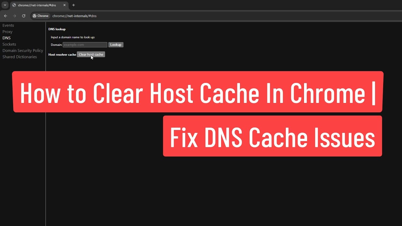 How to Clear Host Cache in Chrome | Fix DNS Cache Issues (2025 Guide ...