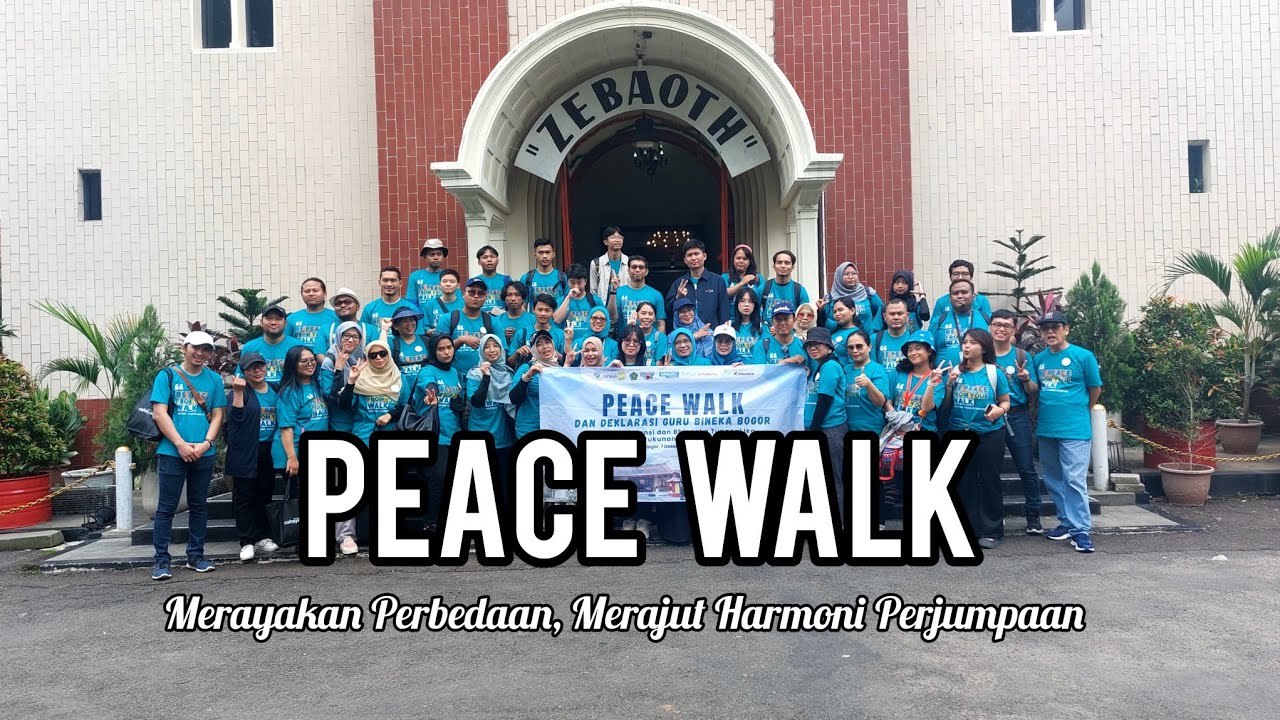 PEACE WALK 2024: Merayakan Perbedaan, Merajut Harmoni Perjumpaan # ...