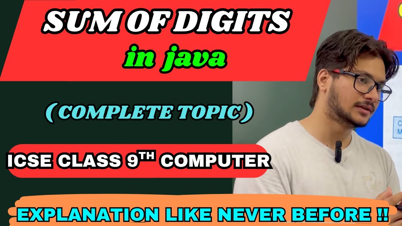 Java Program To Find Sum Of Digitshow To Calculate Sum Of Digits In 1138