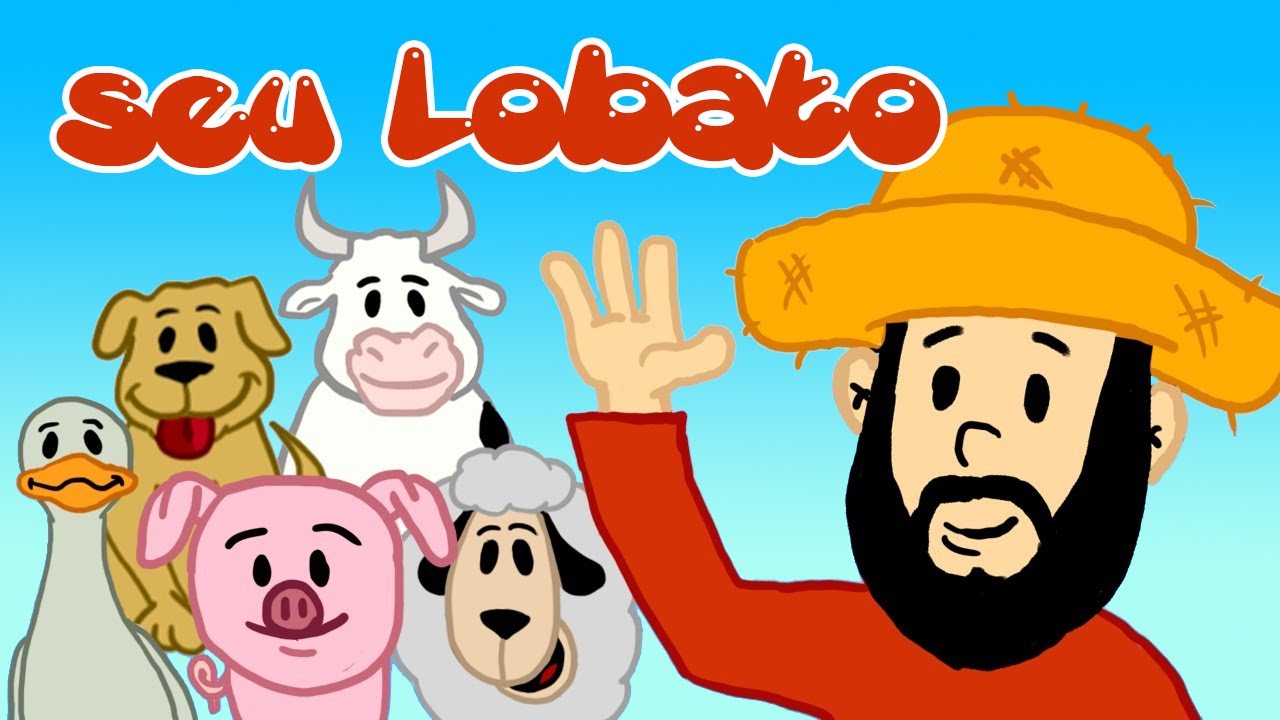 Seu Lobato | música infantil - YouTube