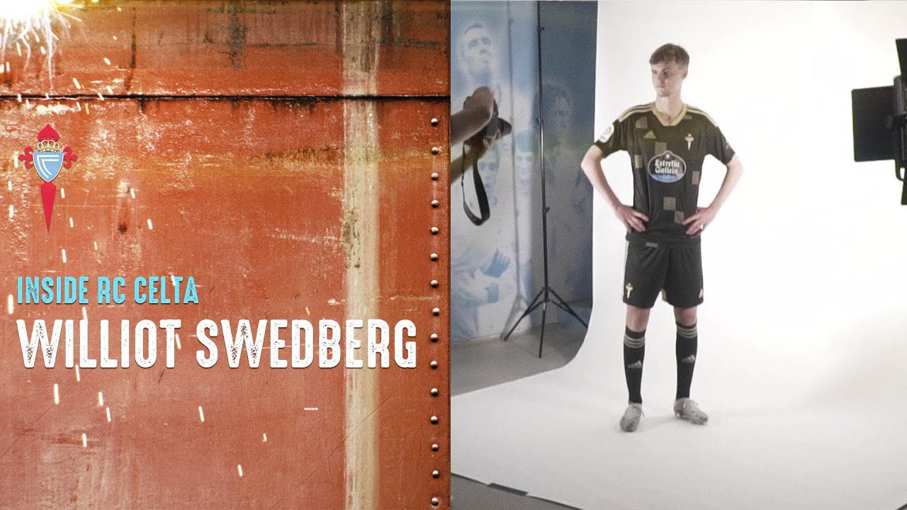 𝐈𝐍𝐒𝐈𝐃𝐄 𝟐𝟐/𝟐𝟑 #𝟏 📺 Williot Swedberg, primer fichaje del RC Celta - YouTube