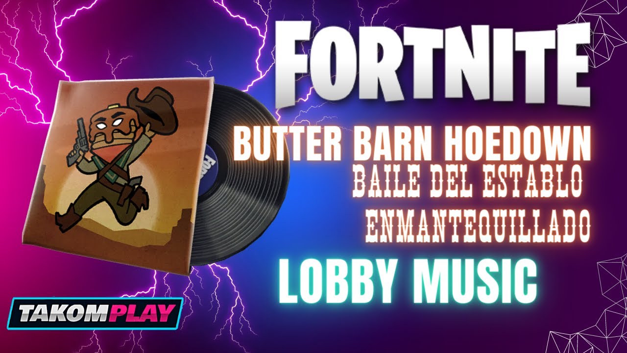 Lobby Music BUTTER BARN HOEDOWN Baile Del Establo Enmantequillado ...