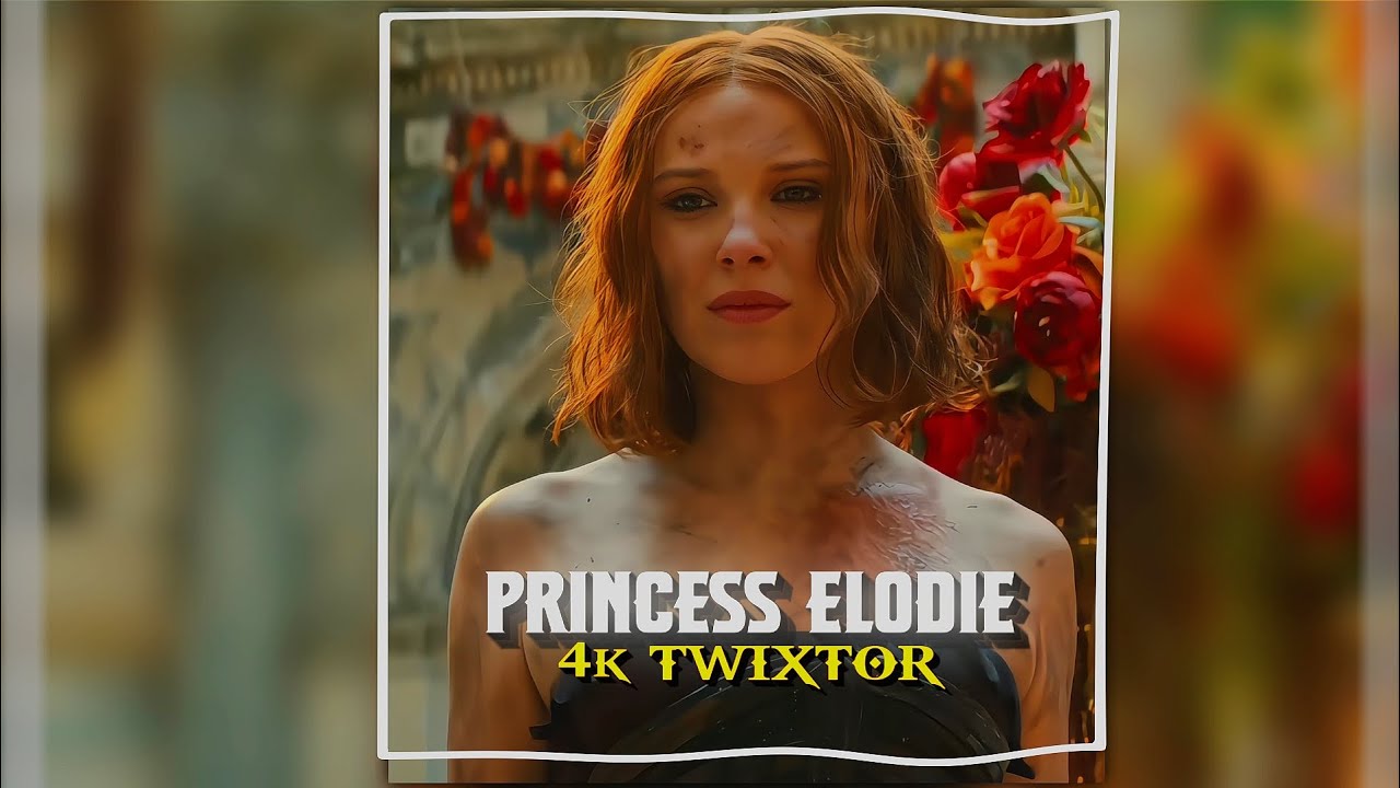 PRINCESS ELODIE [DAMSEL]4K60FPS TWIXTOR | SAM TWIX | FREE CLIPS - YouTube