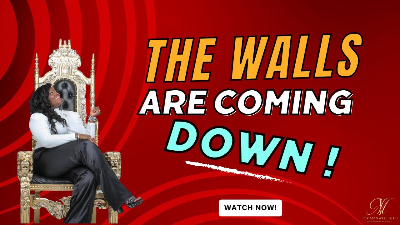 The Walls Are Coming Down! | Joy Maxwell & Co. - YouTube