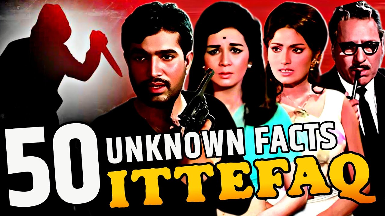 Ittefaq 1969 Movie Unknown Facts | Rajesh Khanna | Nanda | Bindu | Classic Suspense Thriller ...