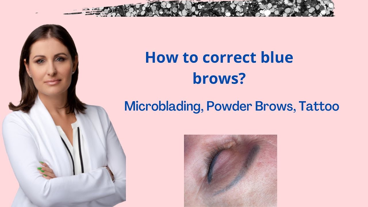 Color correction Powder Brows, Microblading, Permablent Make up - YouTube