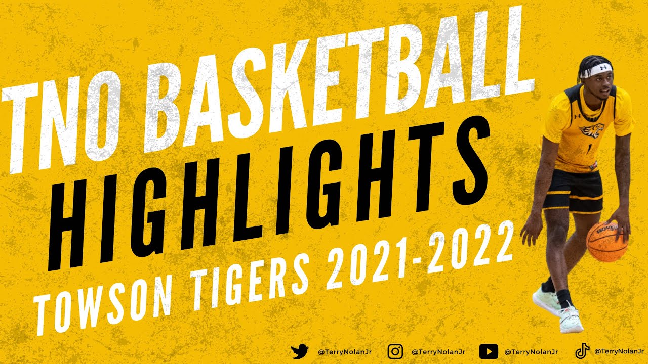 Terry Nolan Jr | 2021-2022 Basketball Highlights | Towson University ...