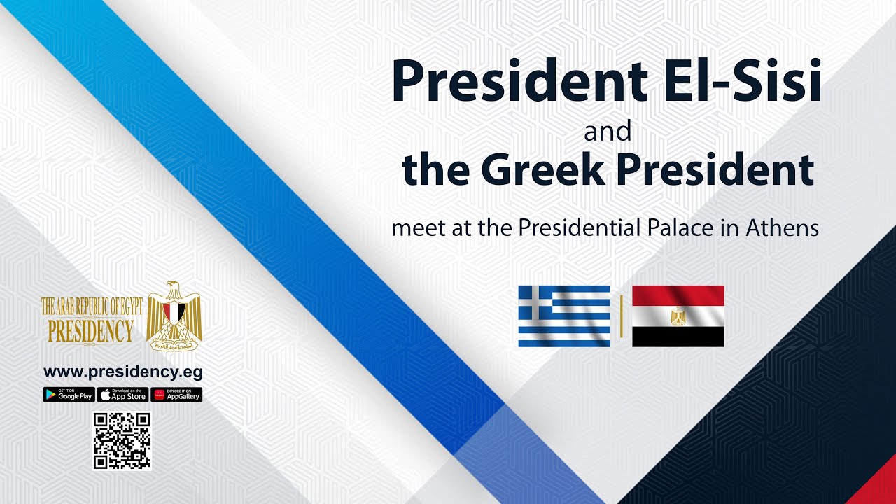 President El-Sisi Meets the Greek President at the Presidential Palace ...