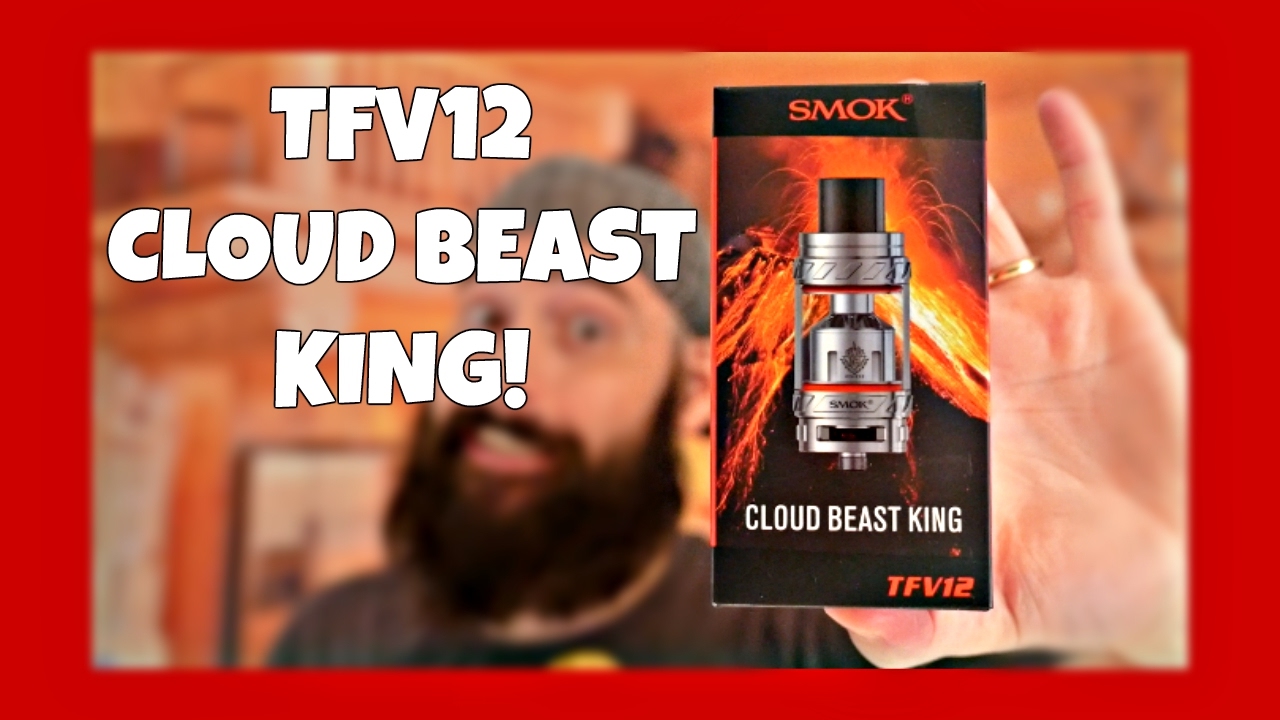 SMOK TFV12 Cloud Beast King! First Impressions! - YouTube