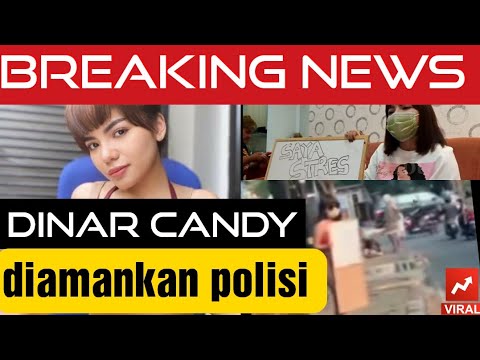 DINAR CANDY DIAMANKAM POLISI, BUNTUT AKSI BERBIKINI DI PINGGIR JALAN