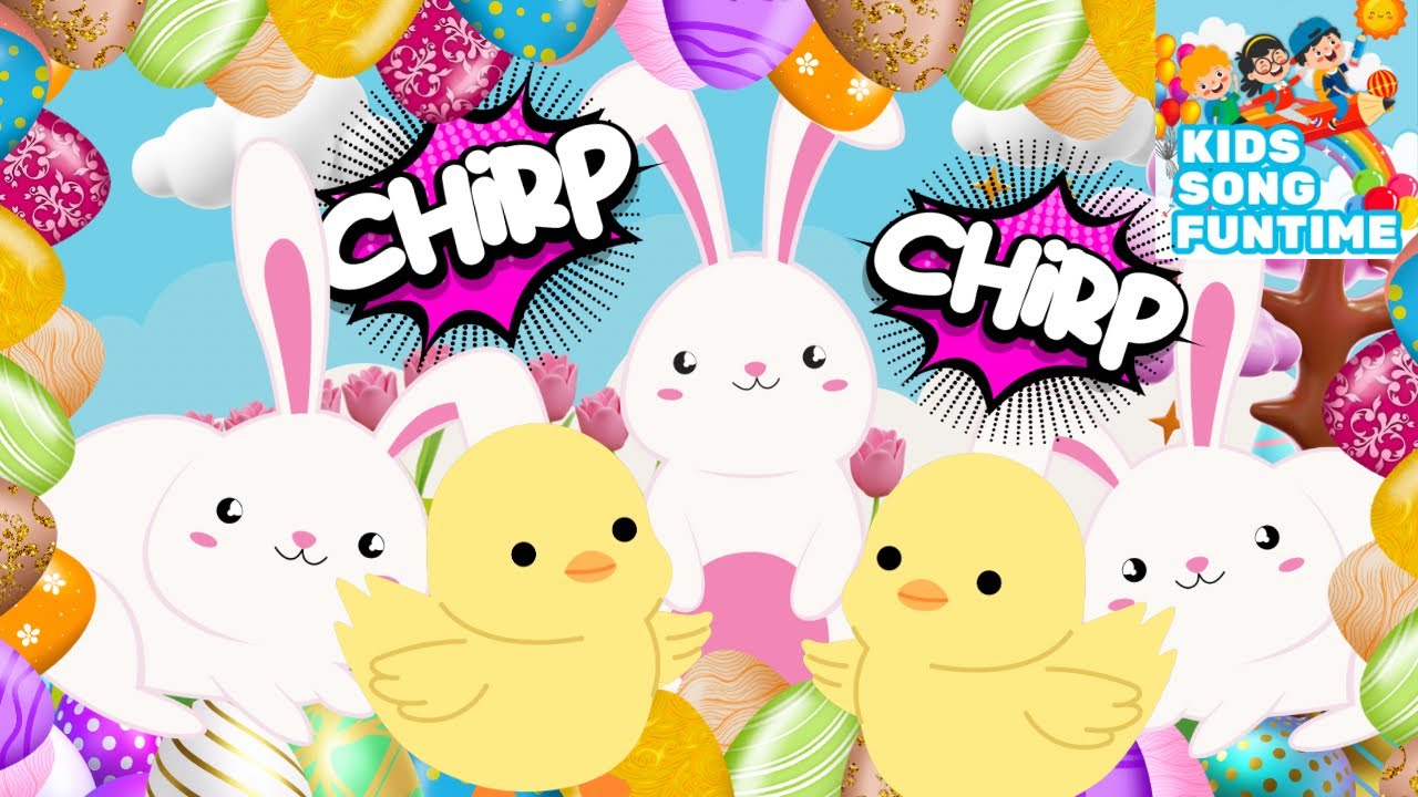 Bunnies & Chicks song| Easter Song for kids| kids singalong song| Kids Easter Song - YouTube