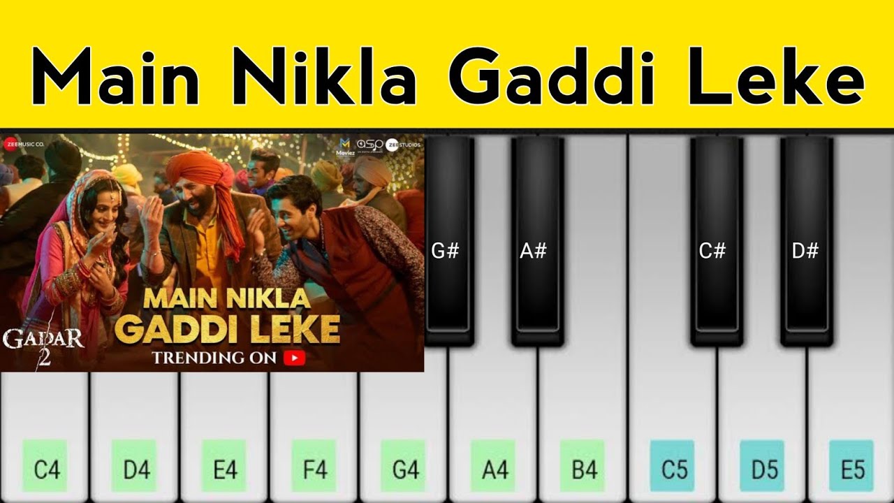 Main Nikla Gaddi Leke | Easy Piano Tutorial | Gadar - YouTube