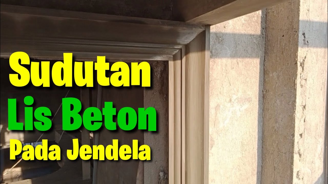 Profil sudutan Lis pada Jendela - YouTube