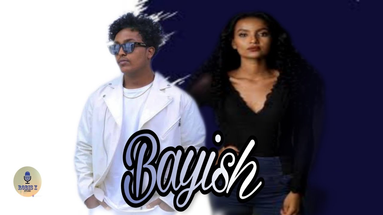Dagi D - Bayish - ዳጊ ዲ - ባይሽ - New ethiopian music video 2022 - YouTube