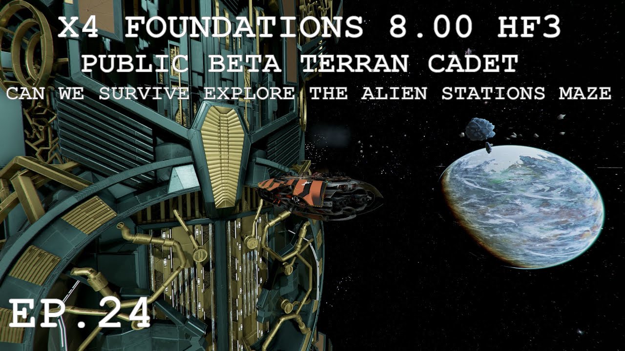 Survive the mission on the alien station X4 Foundations 8.00 HF3 public ...